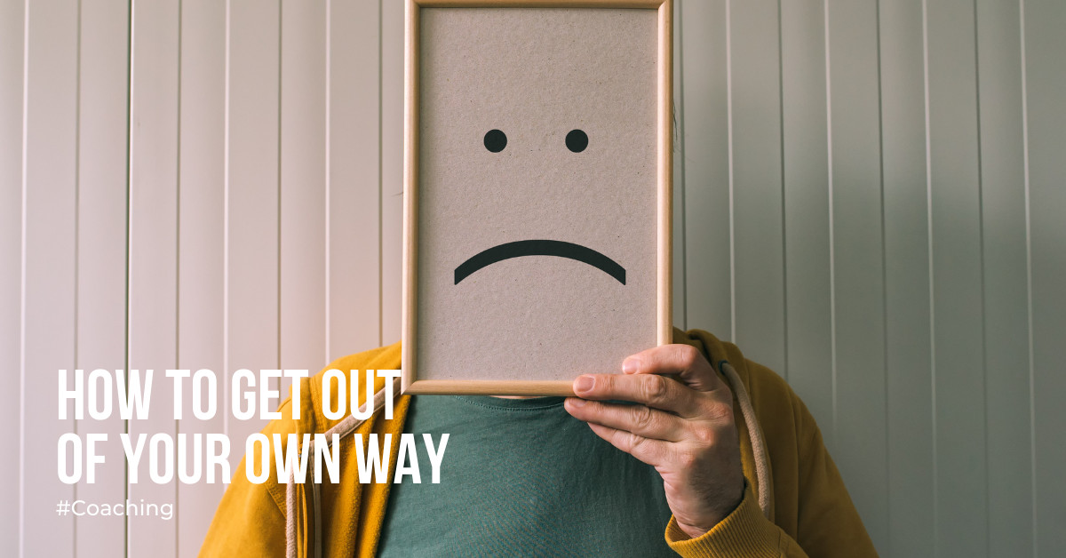 How to get out of your own way by identifying cognitive distortions ...