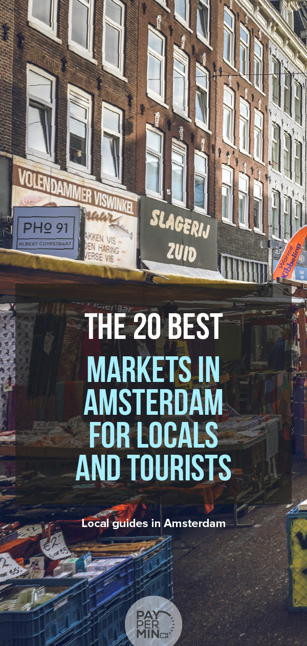 The 20 best markets in Amsterdam for locals and tourists | Call TheONE